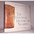 The Universal History of Numbers: From Prehistory to the Invention of ...