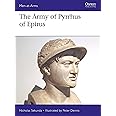 The Army of Pyrrhus of Epirus: 3rd Century BC (Men-at-Arms): Sekunda ...