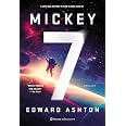Mickey7: O livro que inspirou o filme de Bong Joon-ho com Robert ...