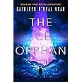 The Ice Orphan: Gear, Kathleen O'Neal: 9780756415884: Amazon.com: Books