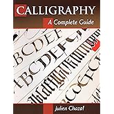 Calligraphy Kit: A complete kit for beginners: Newhall, Arthur, Metcalf ...