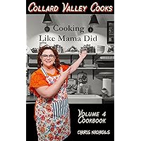 Amazon.com: Collard Valley Cooks Volume Three Cookbook: 9780578237473 ...