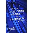 Fifty Challenging Problems in Probability with Solutions (Dover Books ...