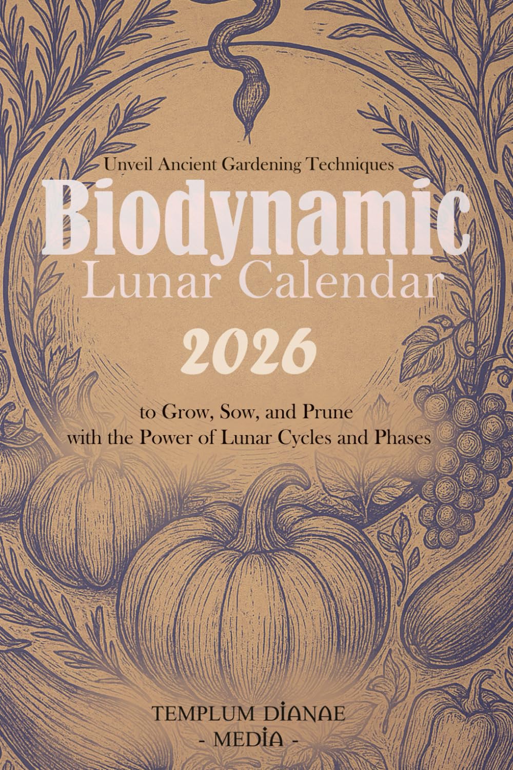 Mua Biodynamic Lunar Calendar 2026: Unveil Ancient Gardening Techniques ...