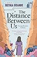The Distance Between Us: Young Readers Edition: Reyna Grande ...