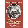 The Dream Keeper and Other Poems: Hughes, Langston: 9780679883470 ...