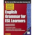 English Grammar for ESL Learners (Practice Makes Perfect): Swick, Ed ...