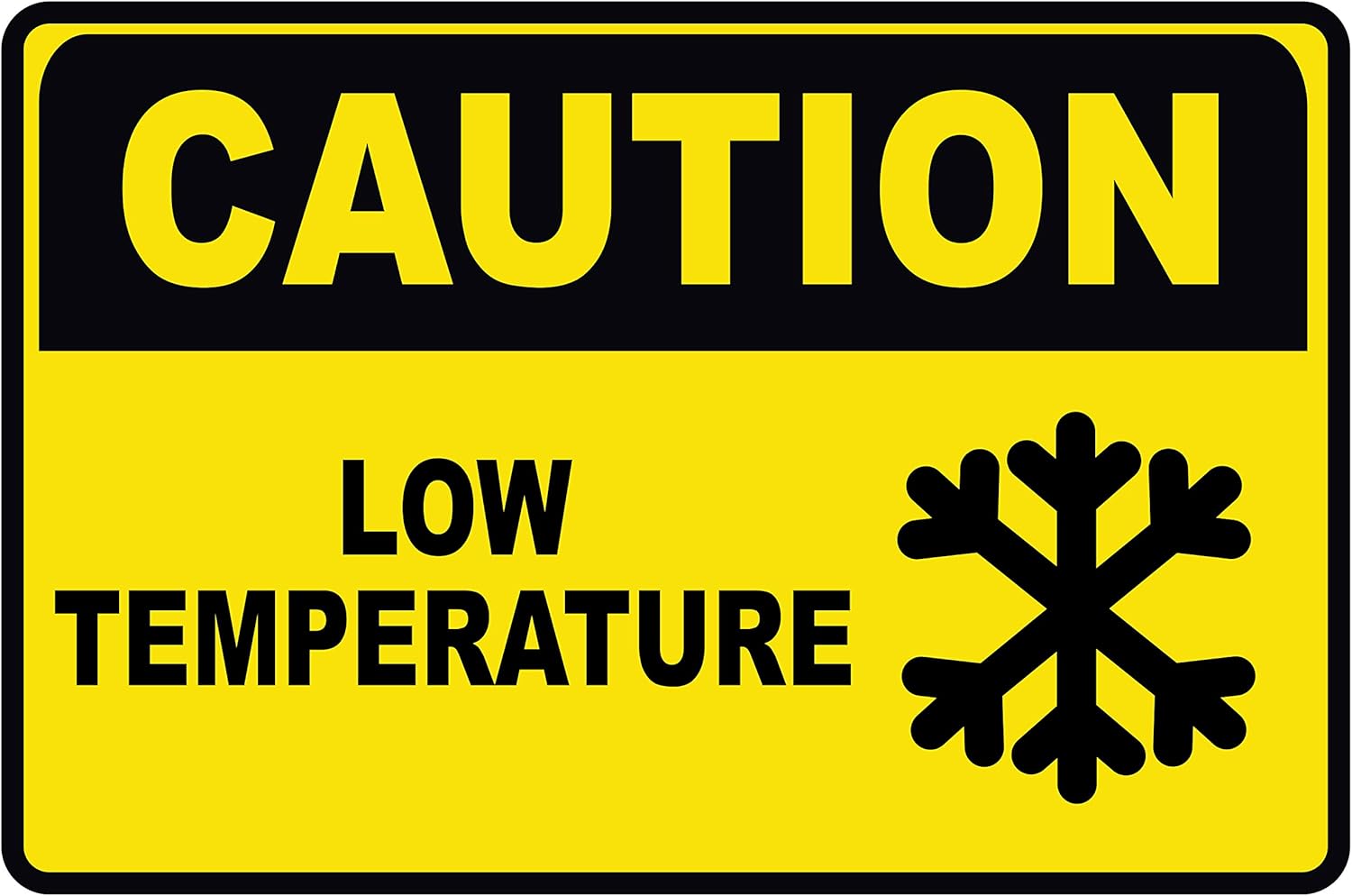 CAUTION LOW TEMPERATURE SAFETY SIGN (LARGE, NO HOLES): Amazon.co.uk ...