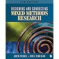 Designing and Conducting Mixed Methods Research: Creswell, John W ...
