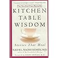 Amazon.com: Kitchen Table Wisdom: Stories That Heal: 9781573226103 ...