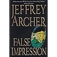 Amazon.com: False Impression: 9780312353728: Archer, Jeffrey: Books