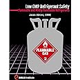 Low GWP (A2L) Refrigerant Safety: Flammable and Mildly Flammable ...