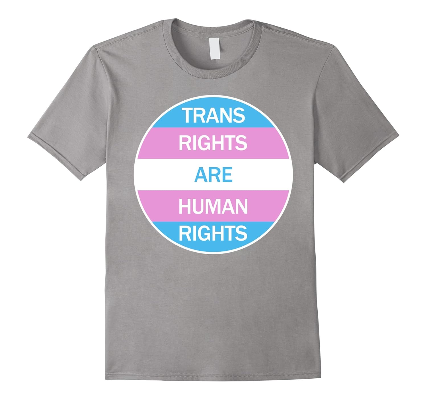 Trans Rights Are Human Rights Transgender Pride Gift T-Shirt-TH – TEEHELEN