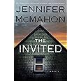 The Invited: A Novel: McMahon, Jennifer: 9780385541381: Amazon.com: Books