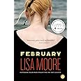 February: Moore, Lisa: 9780887849626: Books - Amazon.ca