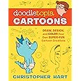 Amazon.com: Doodletopia Cartoons: Draw, Design, and Color Your Own ...