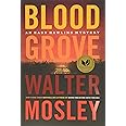 Amazon.com: Blood Grove (Easy Rawlins, 15): 9780316491181: Mosley ...