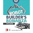 Robot Builder's Bonanza, 5th Edition: McComb, Gordon: 9781260135015: Amazon.com: Books