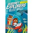 Amazon.com: The Secret Explorers and the Lost Whales: 9780744023848 ...