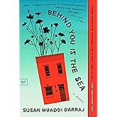 Amazon.com: Behind You Is the Sea: A Novel: 9780063324237: Muaddi ...