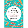 Daily Rituals: Women at Work: Currey, Mason: 9781524732950: Books ...