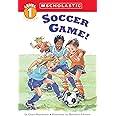 Amazon.com: Soccer Game! (Scholastic Reader, Level 1): 9780590483698 ...