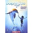 Dolphin Tale: The Junior Novel: Scholastic, Reyes, Gabrielle ...