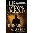 Running Scared: Jackson, Lisa: 9781420101829: Amazon.com: Books