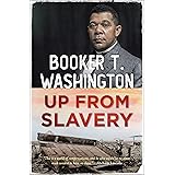 Amazon.com: Up From Slavery eBook : Washington, Booker T.: Kindle Store