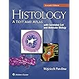 Histology: A Text and Atlas: With Correlated Cell and Molecular Biology: 9781451187427: Medicine ...