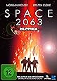 Space 2063 - Pilotfilm: Amazon.de: Morgan Weisser, Kristen Cloke, Joel ...