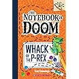 Amazon.com: Whack of the P-Rex: A Branches Book (The Notebook of Doom ...