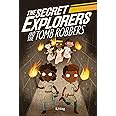 Amazon.com: The Secret Explorers and the Tomb Robbers: 9780744021073 ...