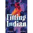 Amazon.com: Fitting Indian: A Graphic Novel: 9780063237537: Chand ...