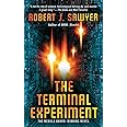 The Terminal Experiment: Sawyer, Robert J.: 9780441020805: Amazon.com ...