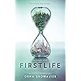 Amazon.com: Firstlife (An Everlife Novel, 1): 9780373212217: Showalter ...