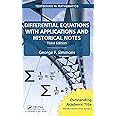 Differential Equations with Applications and Historical Notes ...