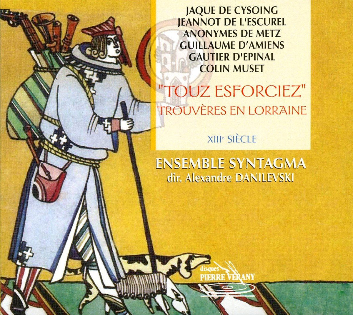 Jaque de Cysoing, Jeannot de L'Escurel, Anonymes de Metz, Guillaume d ...