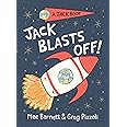 Jack Blasts Off (A Jack Book): Barnett, Mac, Pizzoli, Greg ...