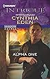 Alpha One: Cynthia Eden: 9780373696659: Amazon.com: Books