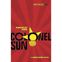 Colonel Sun: A James Bond Novel: Amis, Kingsley: 9781784871451: Amazon ...