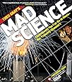 Theo Gray's Mad Science: Experiments You Can Do at Home - But Probably ...