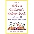 The Nuts and Bolts Guide to Writing Picture Books - Kindle edition by ...