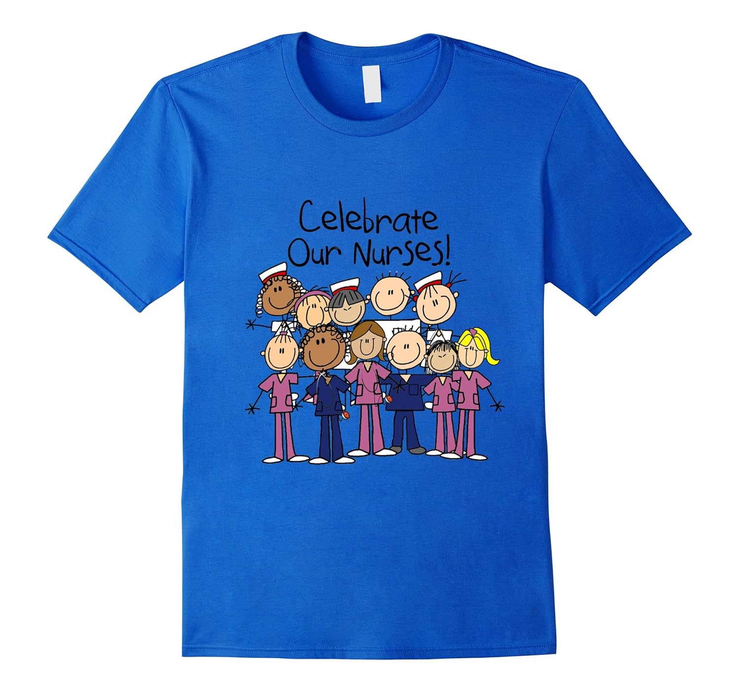Celebrate Our Nurses Stick Figures Nurse Week-TH – TEEHELEN