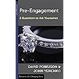 Pre-Engagement: 5 Questions to Ask Yourselves: Powlison, David A ...