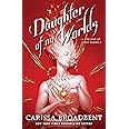 Daughter of No Worlds (The War of Lost Hearts, 1): Broadbent, Carissa: 9781250405364: Amazon.com ...