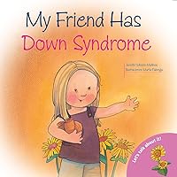 My Friend Has Down Syndrome (Let's Talk About It Series): Moore ...