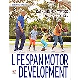 Amazon.com: Life Span Motor Development: 9781492566908: Haywood ...