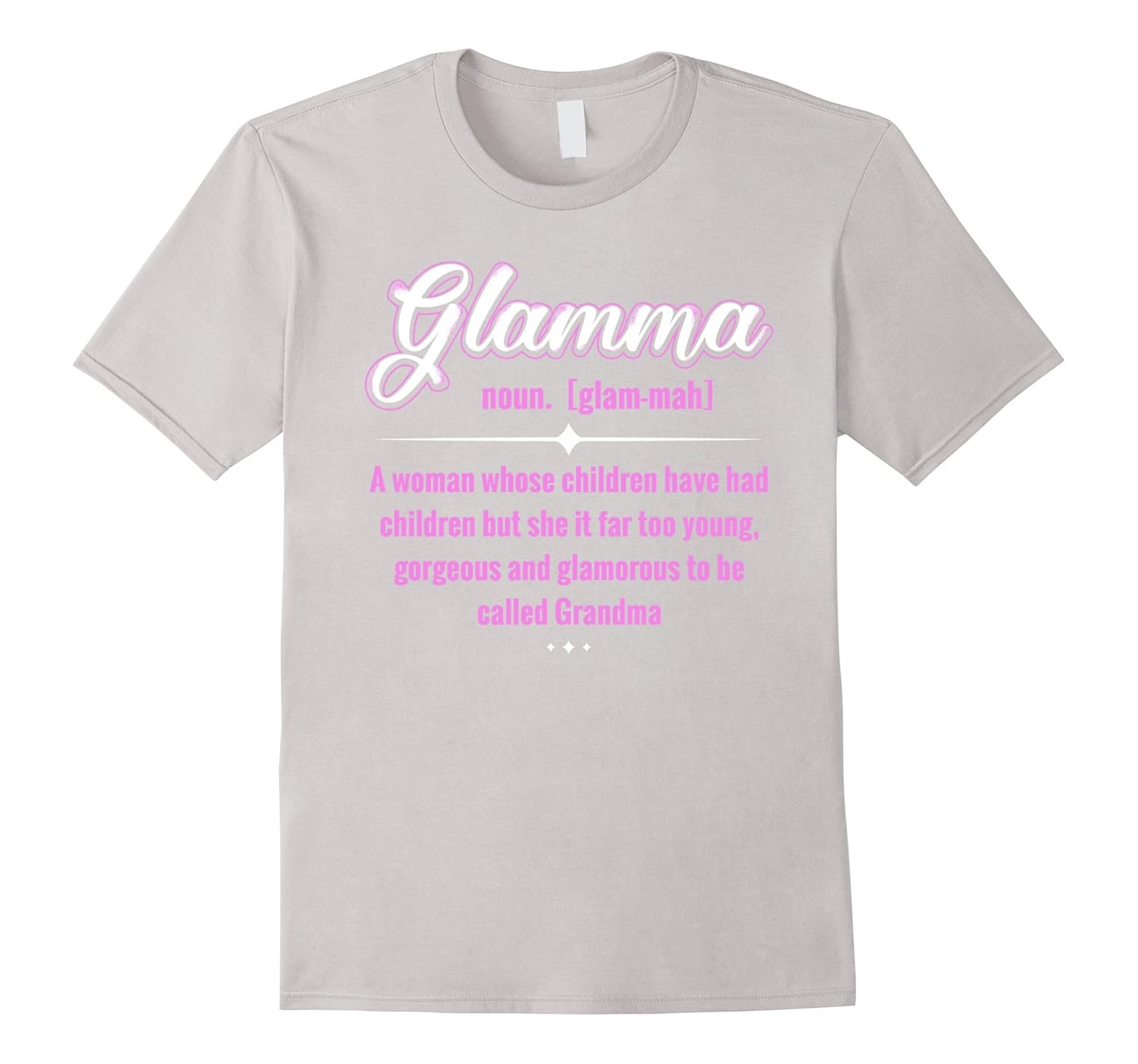 Glamma Definition Mothers Day T-Shirt-CL – Colamaga