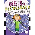 Amazon.com: Heidi Heckelbeck and the Never-Ending Day (21 ...